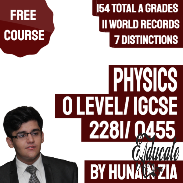 Physics (5054/ 0625) | Ordinary Level (O Level) & IGCSE | Free Course ...